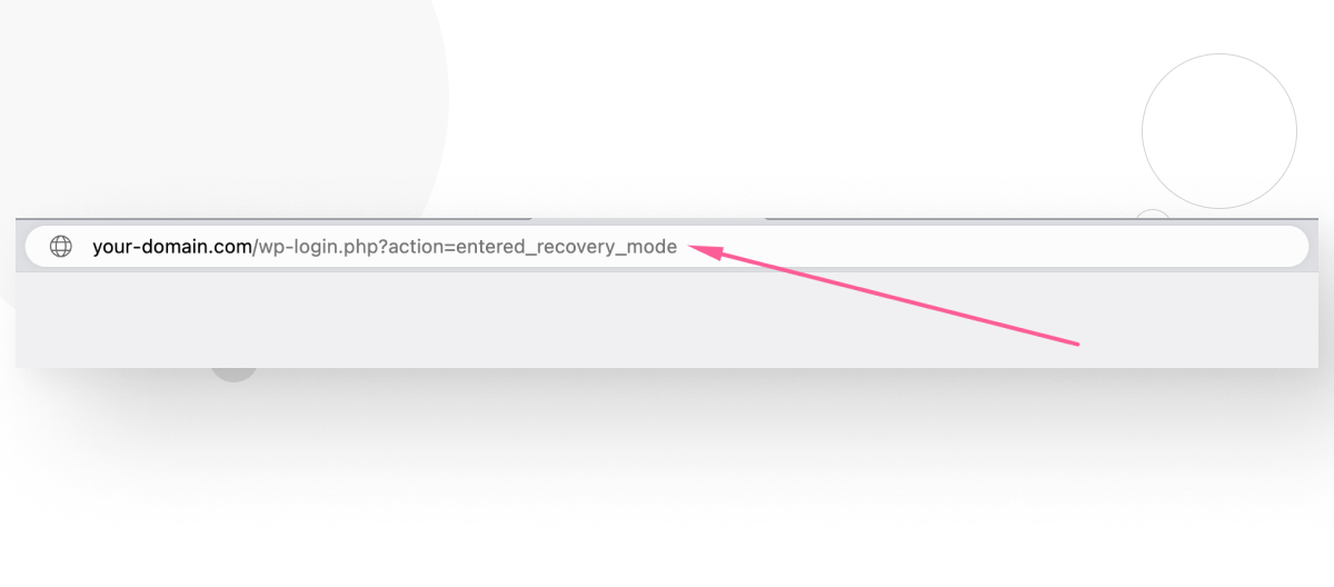 What Is WordPress Recovery Mode and How to Access It? - White Canvas